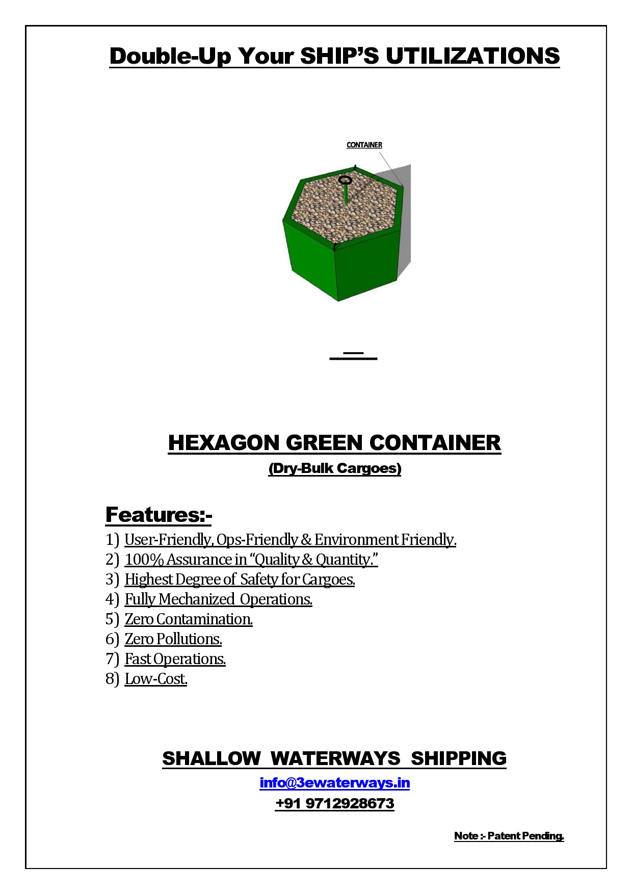 HEXAGON GREEN CONTAINER